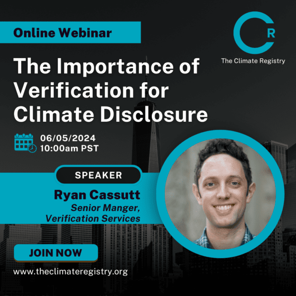 The Climate Registry - The Importance of Verification for Climate Disclosure